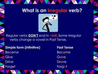 The Past Simple Tense - a presentention. | PPT
