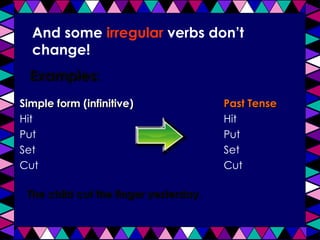 The Past Simple Tense - a presentention. | PPT