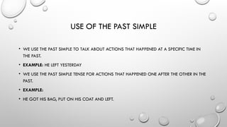 The past simple tenseThe past simple tense.pptx