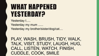 The past simple tense of regular verbs | PPT