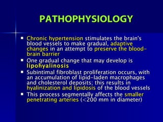 Hemorrhagic Stroke Pathophysiology