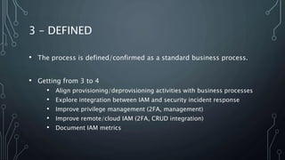 The Path to IAM Maturity | PPTX | Computer Software and Applications ...