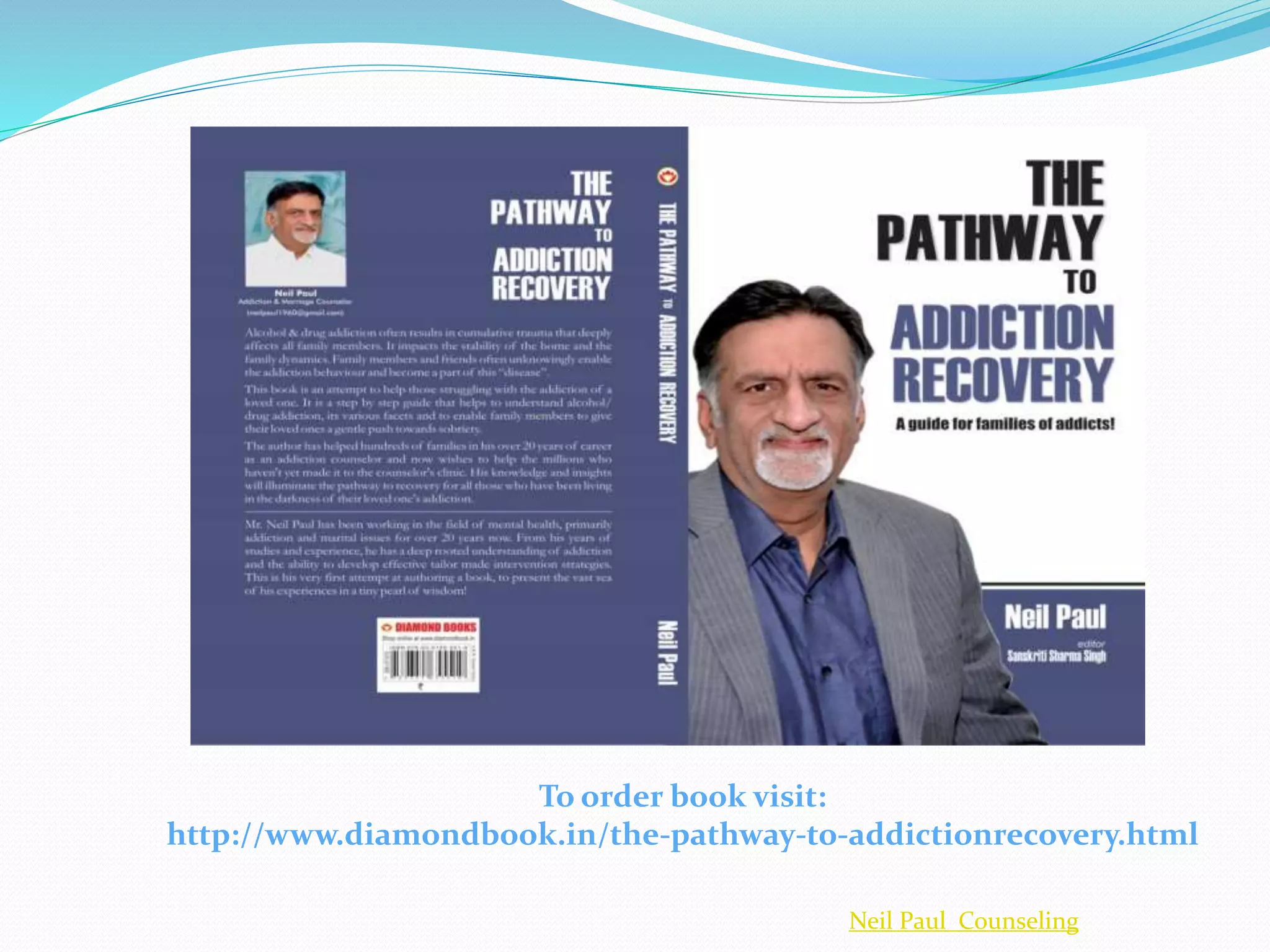 The pathway to addiction recovery | PPTX