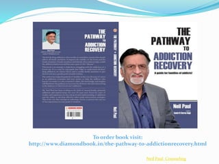 The pathway to addiction recovery | PPTX