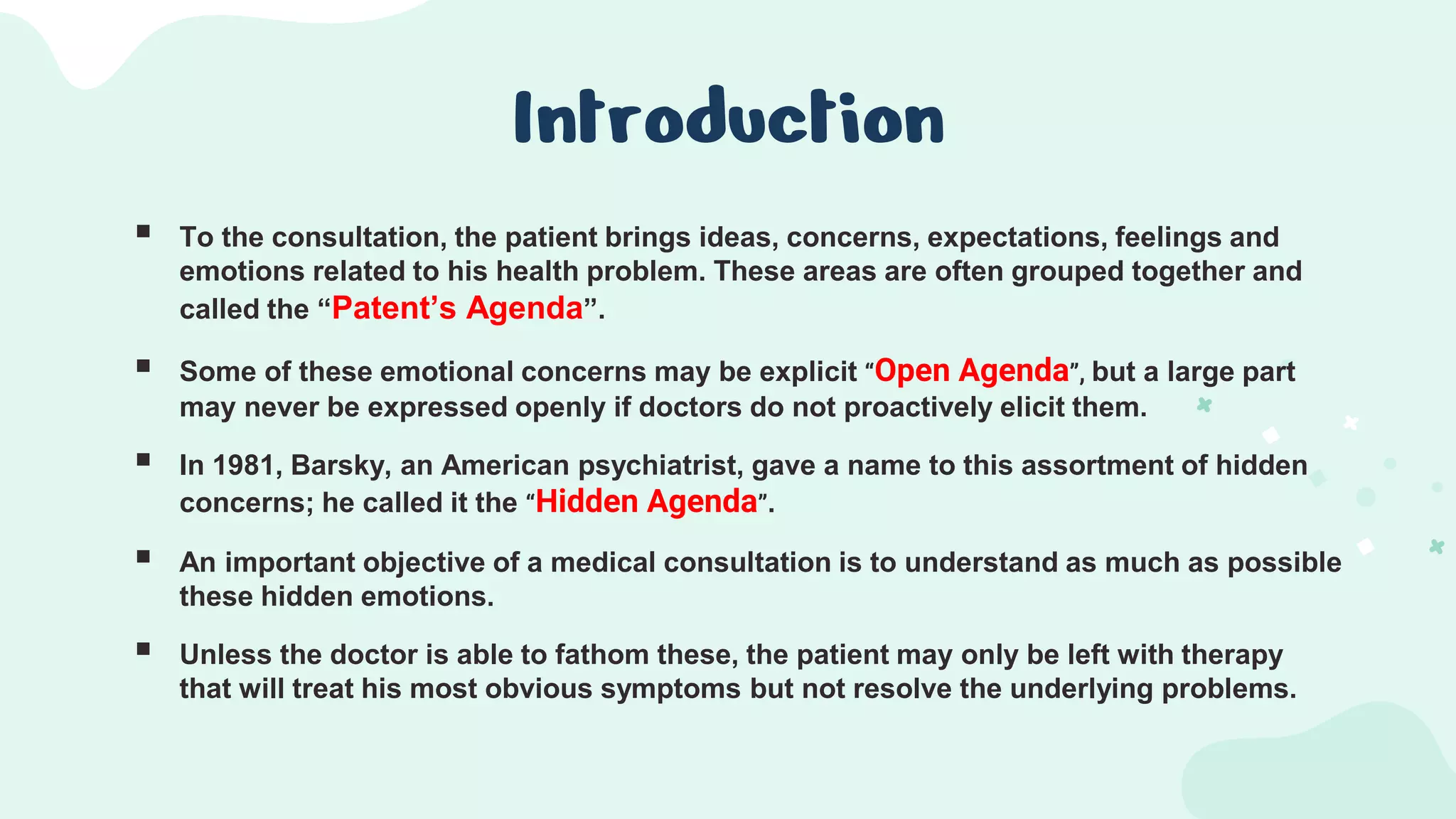 The Patient Hidden Agenda.pptx