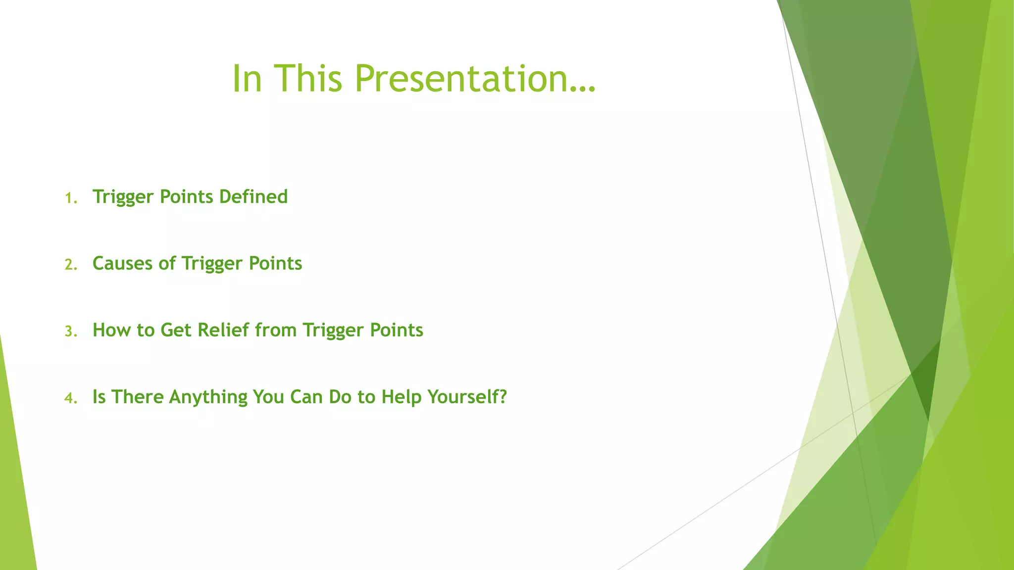 The patient's guide to trigger points | PPTX