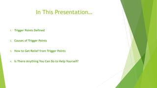 The patient's guide to trigger points | PPTX