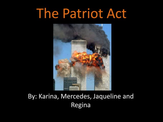 The patriot act | PPT