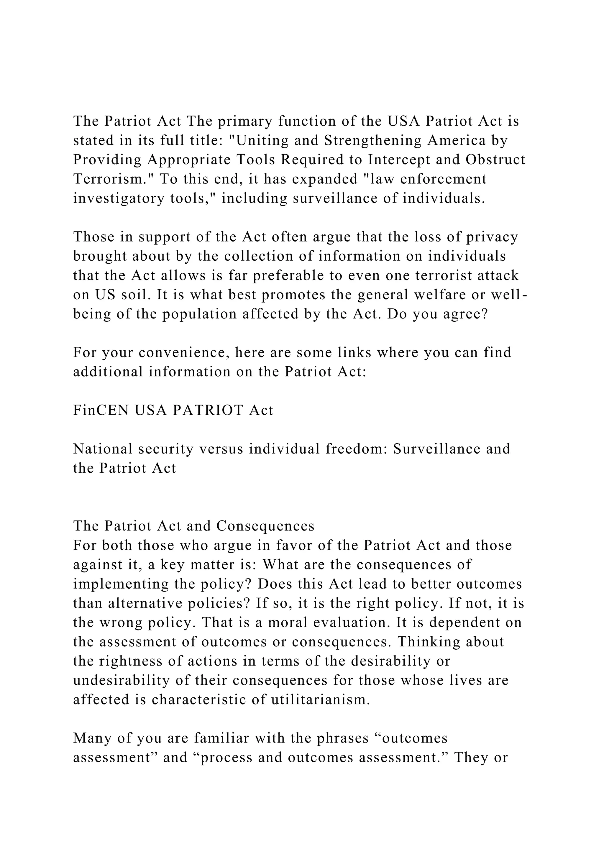The Patriot Act The primary function of the USA Patriot Act is sta.docx ...
