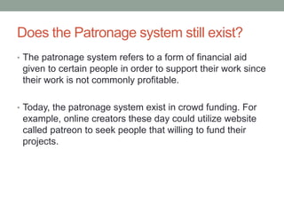 The patronage system | PPTX