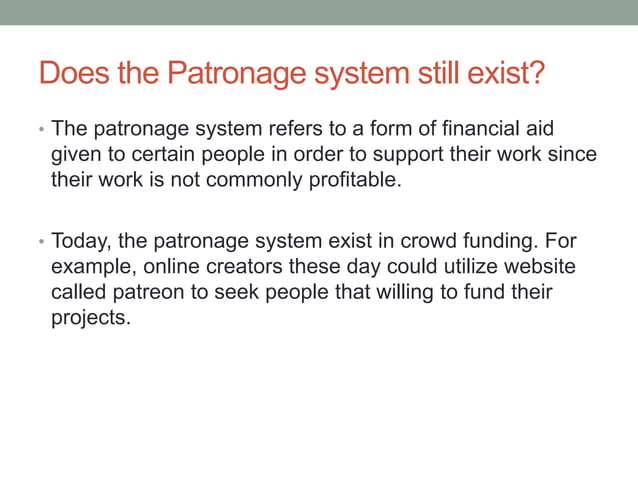 The patronage system | PPT | Free Download