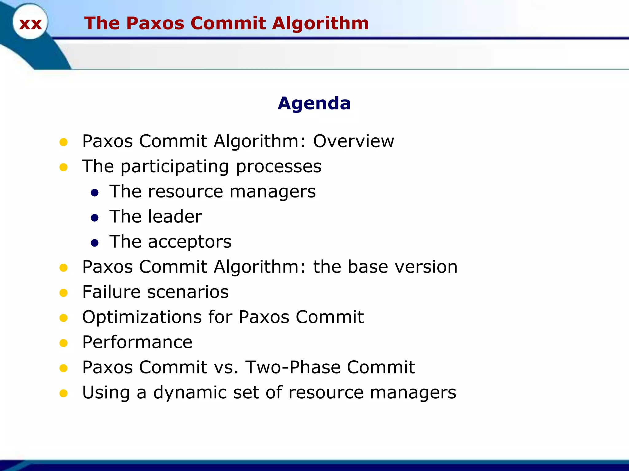 The paxos commit algorithm | PPTX