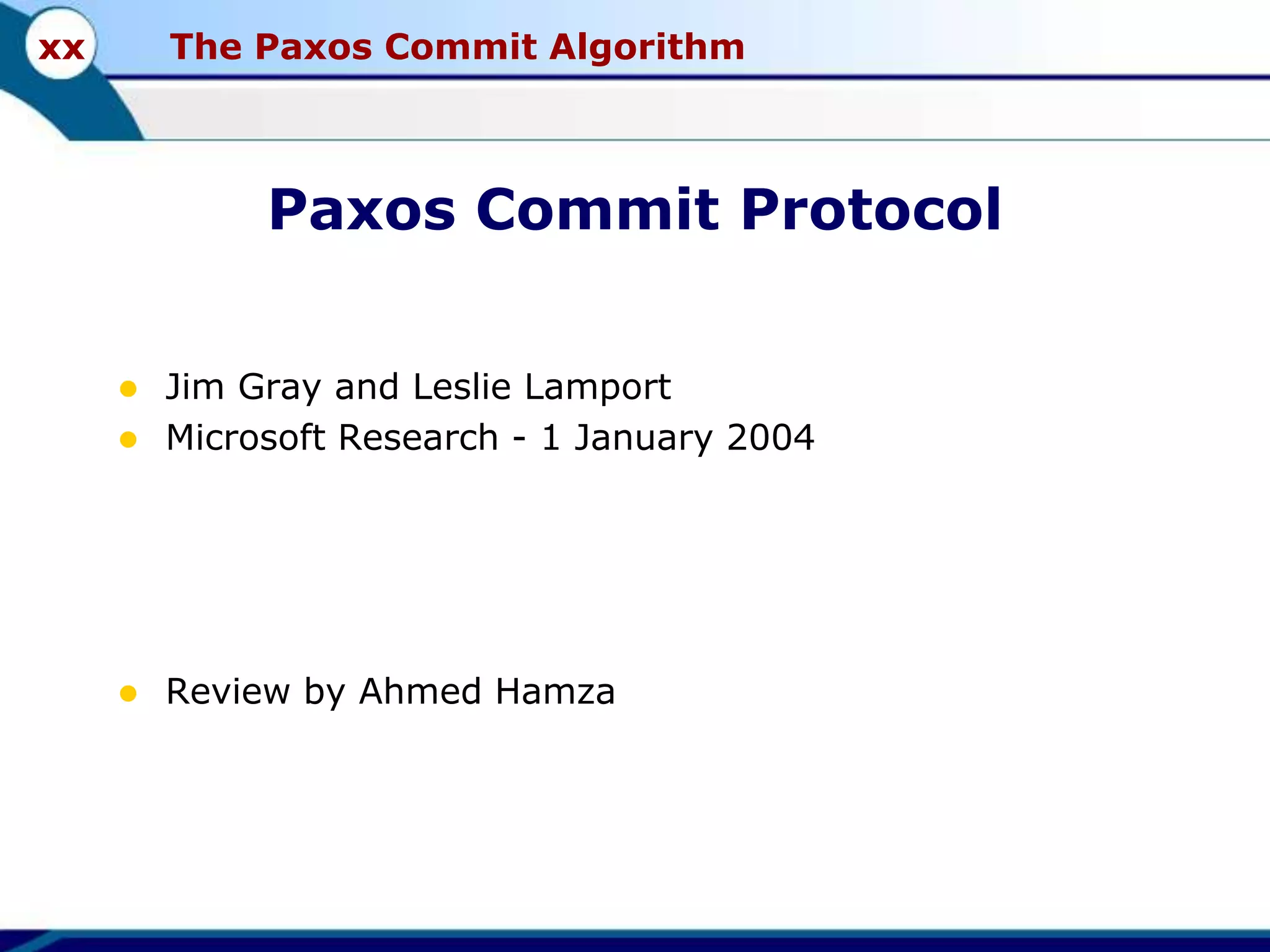 The paxos commit algorithm | PPT