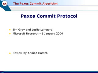 The paxos commit algorithm | PPT