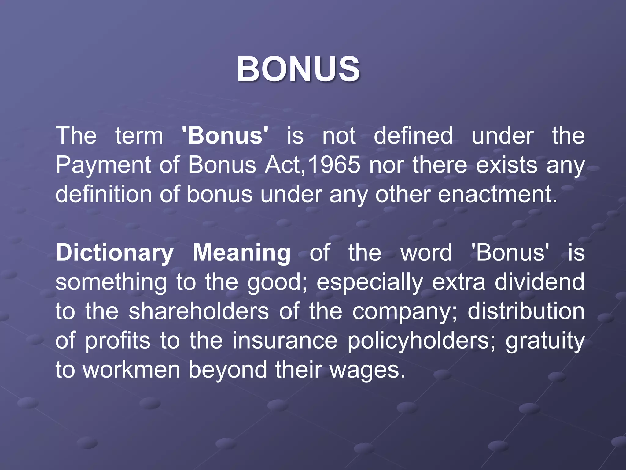 THE PAYMENT OF BONUS ACT,1965 | PPTX