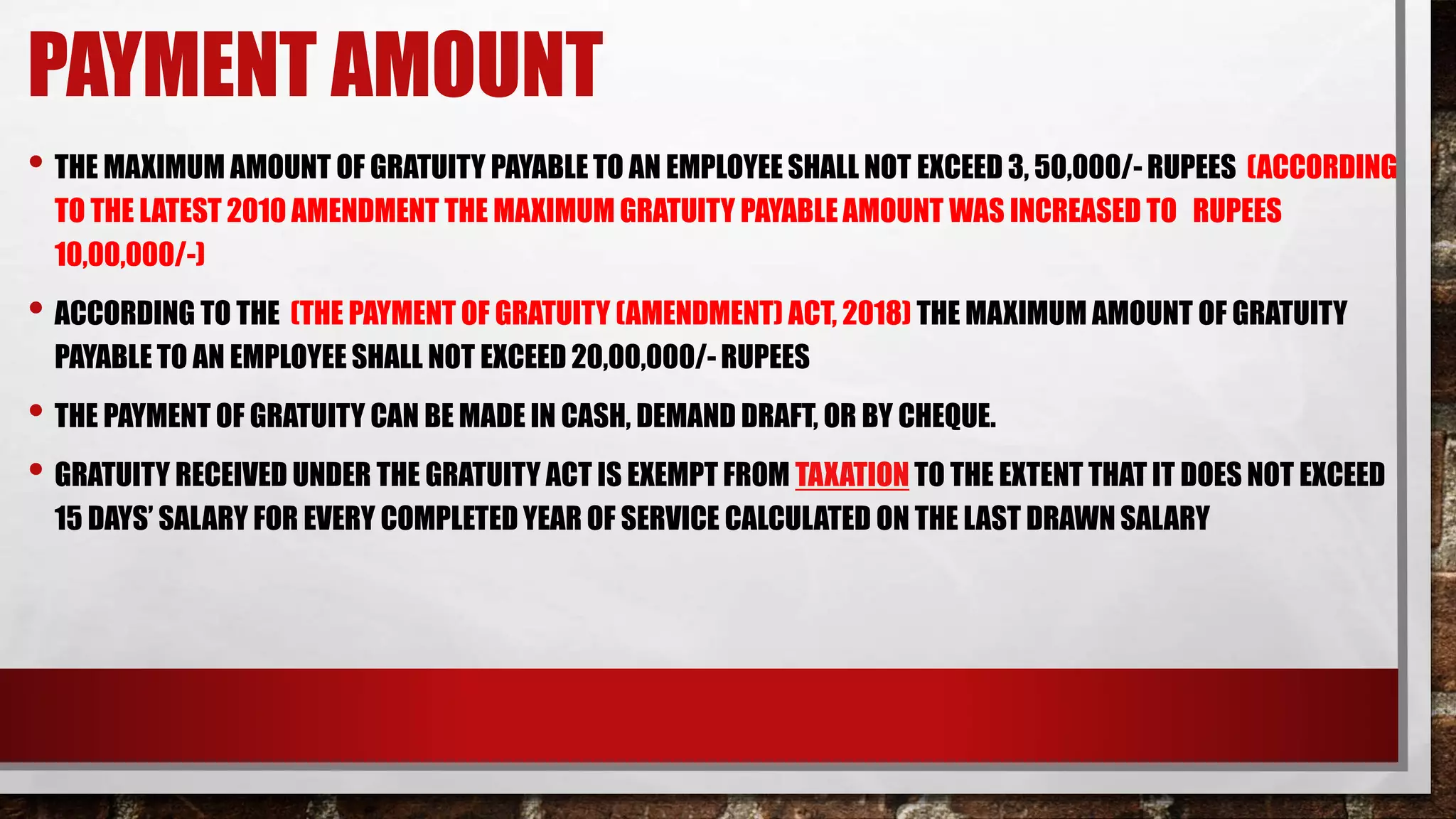 The payment of gratuity | PPT