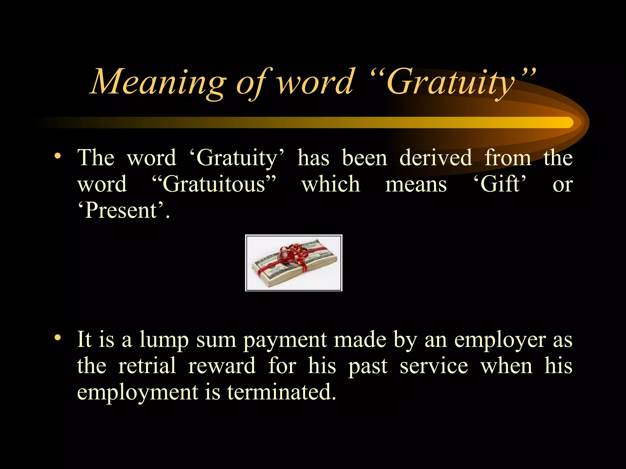 The Payment of Gratuity Act, 1972 | PPT