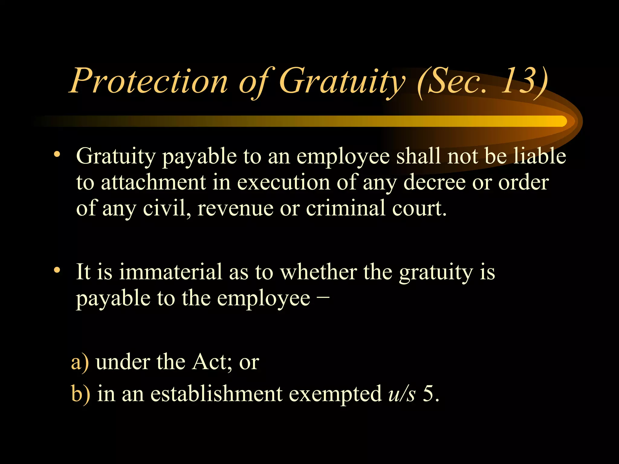 The Payment of Gratuity Act, 1972 | PPT