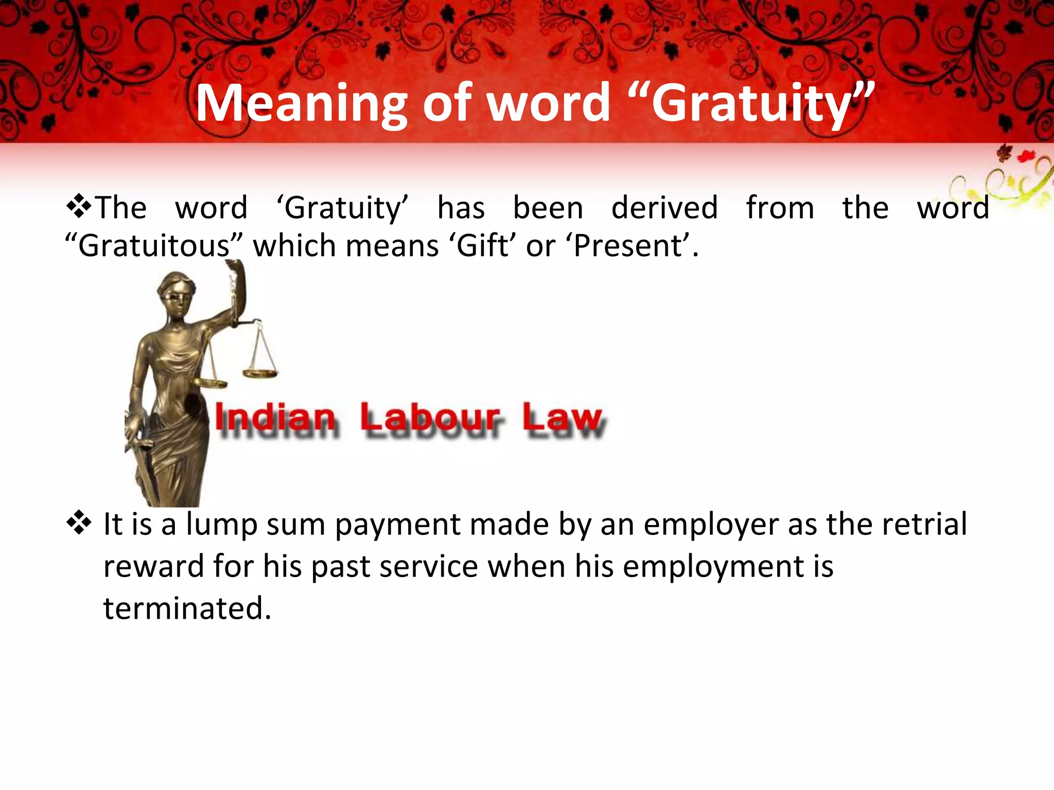 The payment of gratuity act,1972 | PPTX
