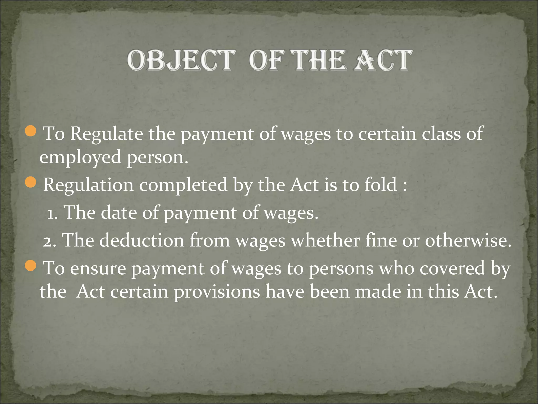 The Payment of Wages Act, 1936 | PPT