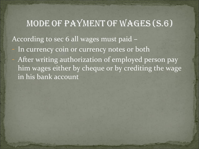 The Payment of Wages Act, 1936 | PPT | Personal Taxes | Personal Finance