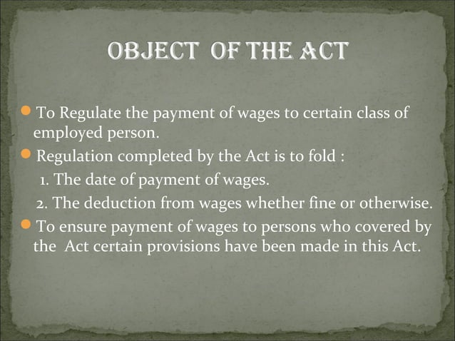 The Payment of Wages Act, 1936 | PPT | Personal Taxes | Personal Finance