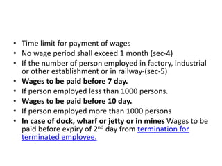 The Payment of Wages Act 1936 SCOPE AND Payment of Wages (Amendment ...