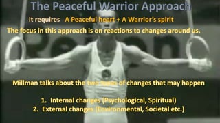 The Peaceful Warrior | PPT