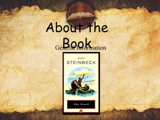 The pearl by John Steinbeck (about the book, author, characters and ...