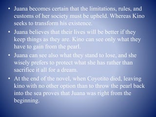 why it was important to juana that kino be the one to throw the pearl ...