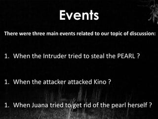 why it was important to juana that kino be the one to throw the pearl ...