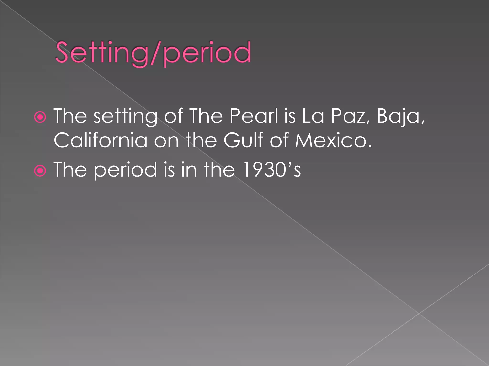 The Pearl | PPT