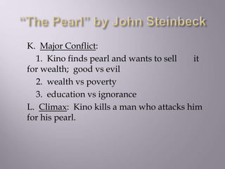 The Pearl: An Ecological Novella by John Steinbeck | PPT | Genres