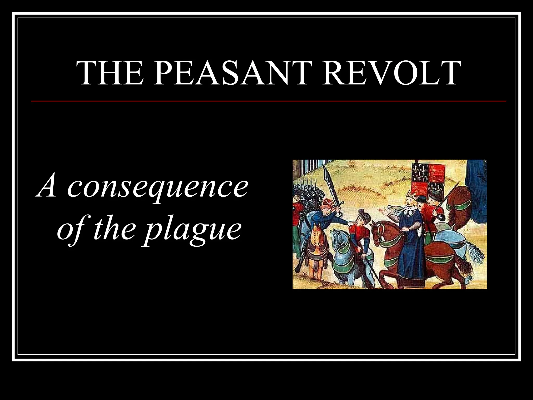 The peasant revolt | PPT