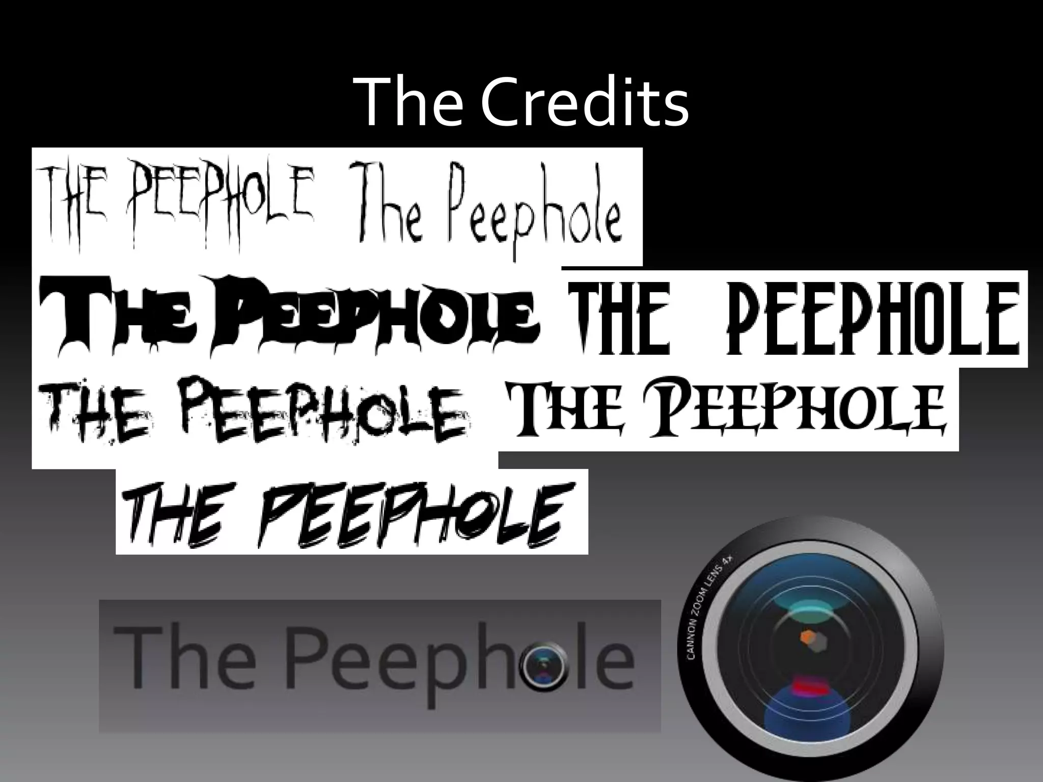 The Peephole | PPTX