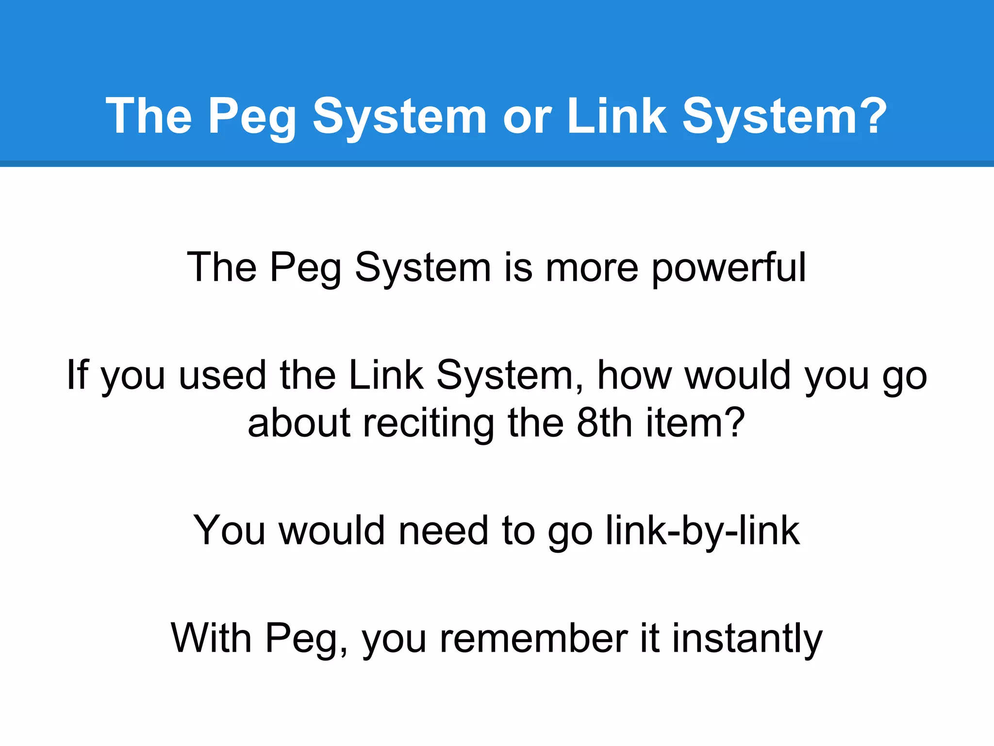 How To Improve Your Memory: The Peg System | PDF