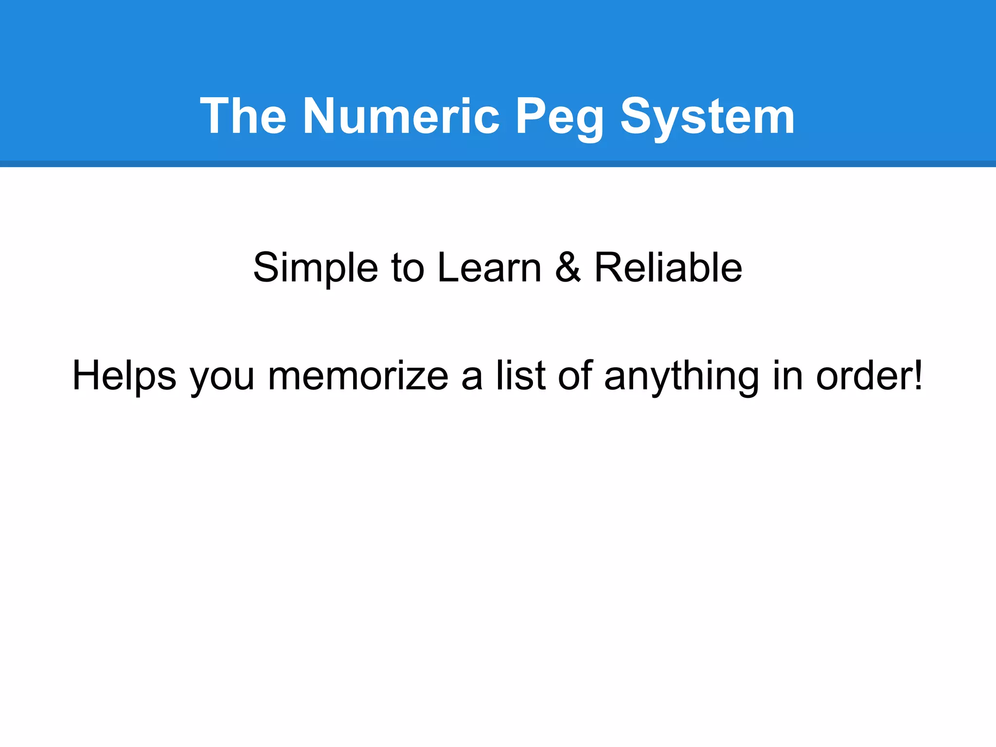 How To Improve Your Memory: The Peg System | PDF