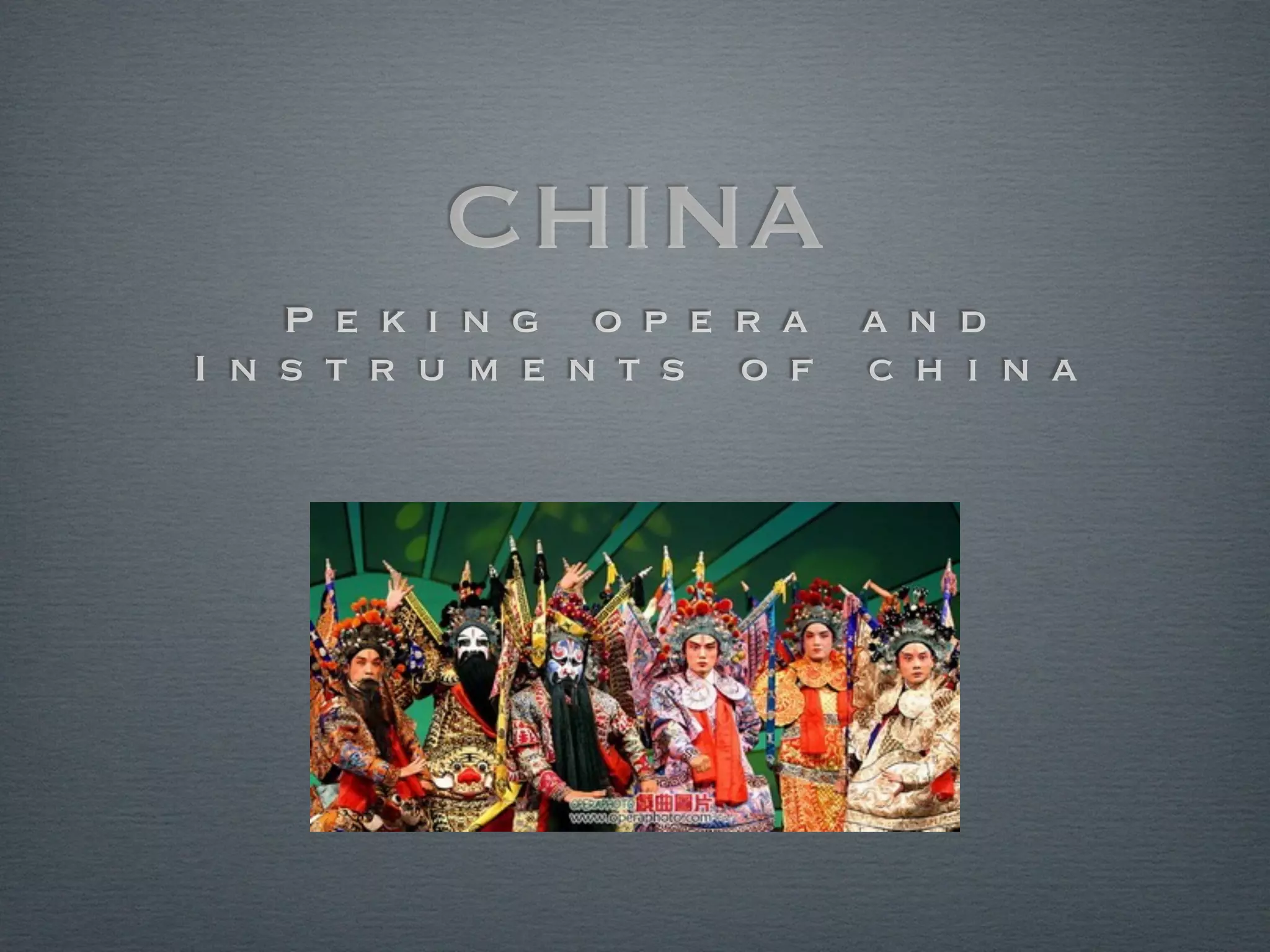 The Peking Opera | PPT