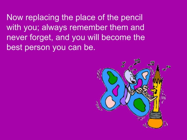 The Pencil Parable | PPS