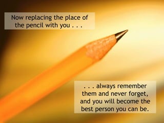 The pencil parable | PPS