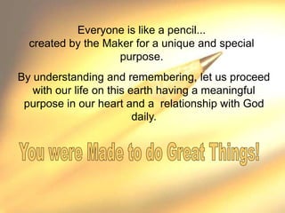 The Pencil Parable | PPTX | Drawing and Sketching | Arts and Crafts