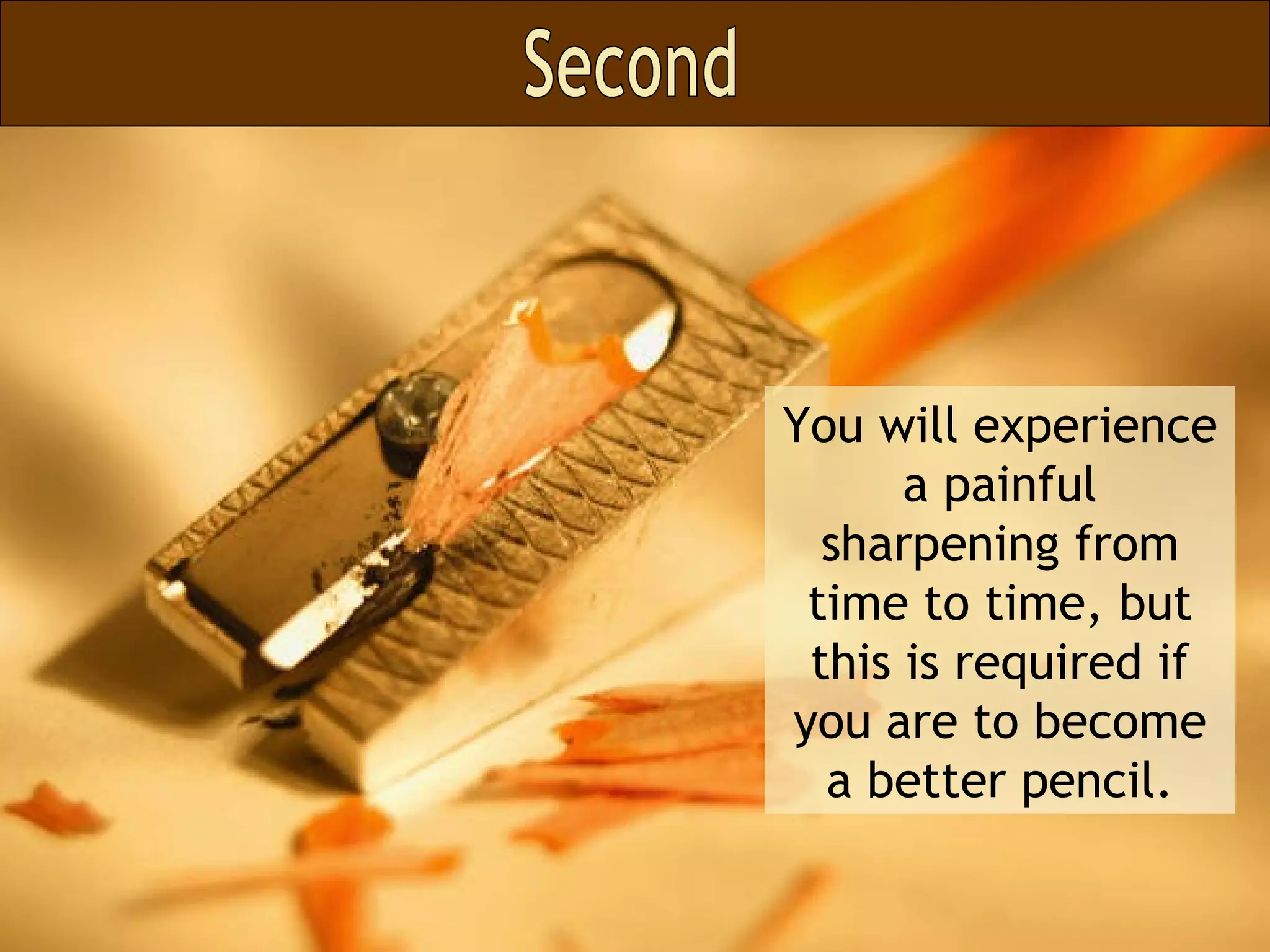 The Pencil Parable | PPS