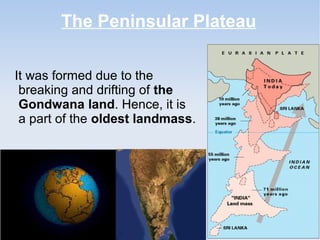 Formation Of Peninsular Plateau
