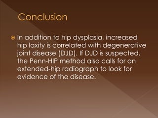 The Penn-Hip Method for Evaluating Hip Dysplasia | PPTX