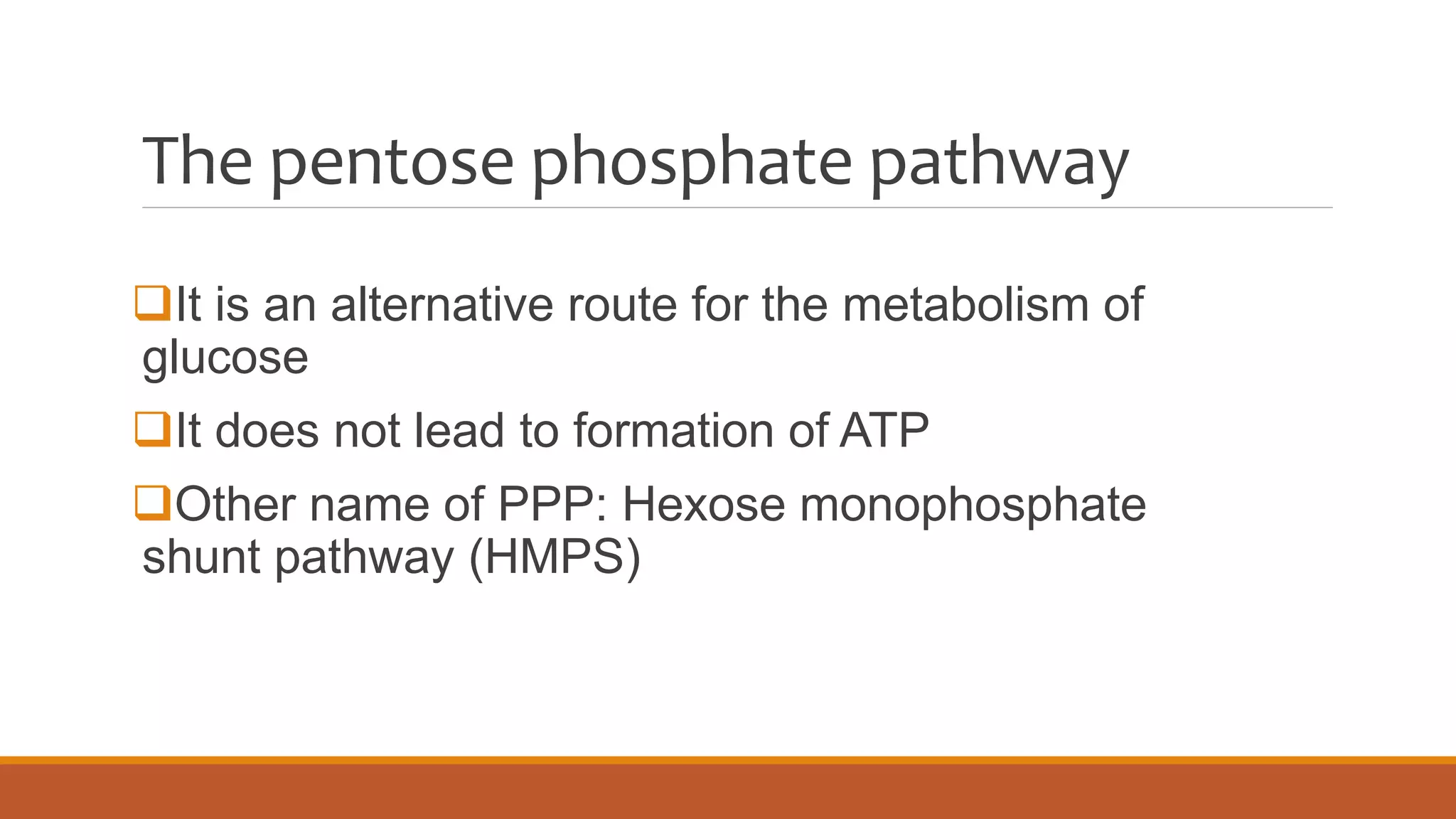 The pentose phosphate pathway | PPTX