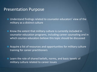 The Perceived Role of Military Culture: Preparing the next generation ...