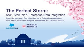 The Perfect Storm: SAP, StarRez & Enterprise Data Integration | PDF
