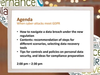 The Perfect Storm - The perfect storm when cyber-attacks meet GDPR - Hernan Huwyler | PPTX