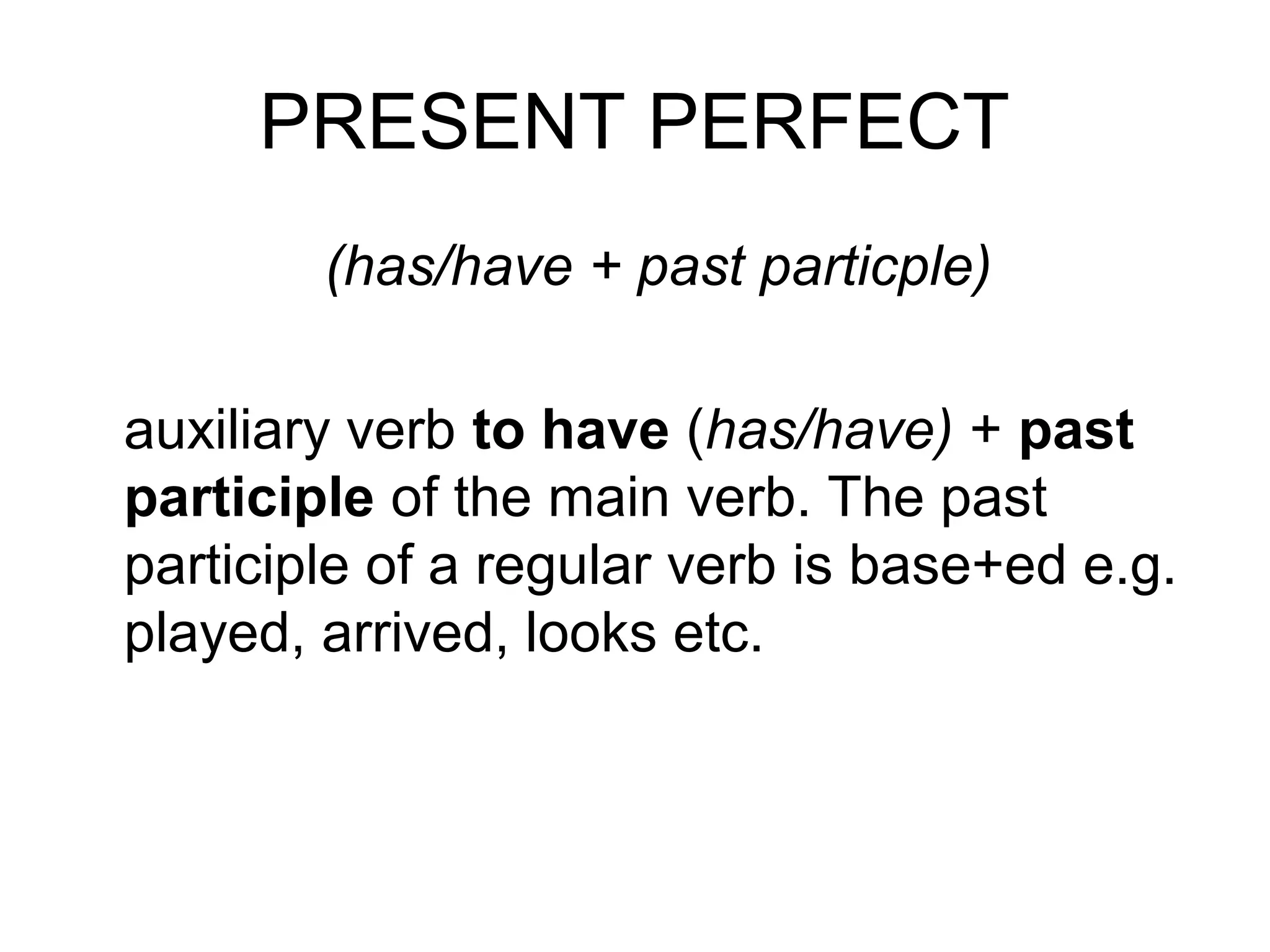 The perfect tenses | PPT