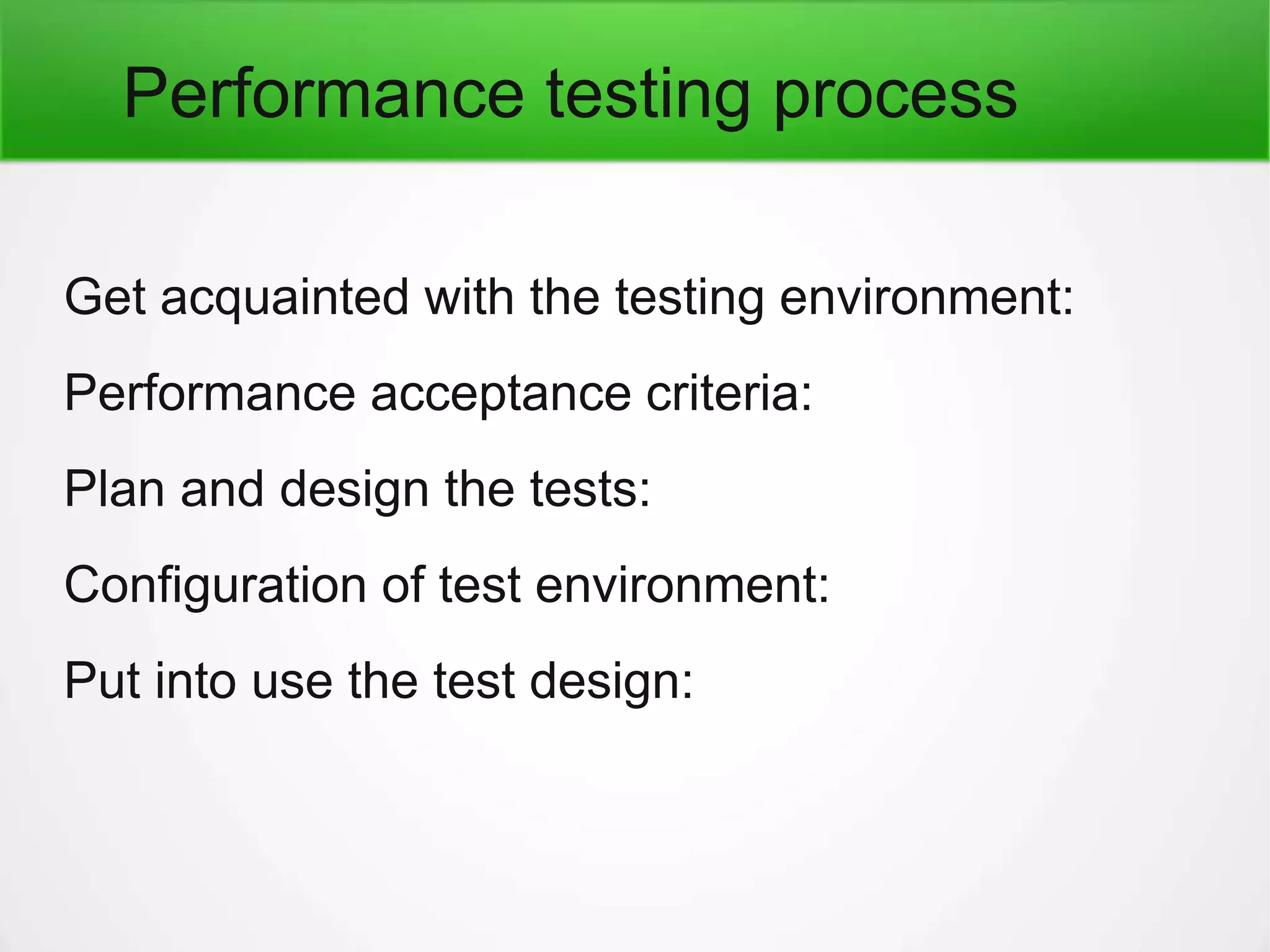 The performance testing process and important aspects related to it | PPT